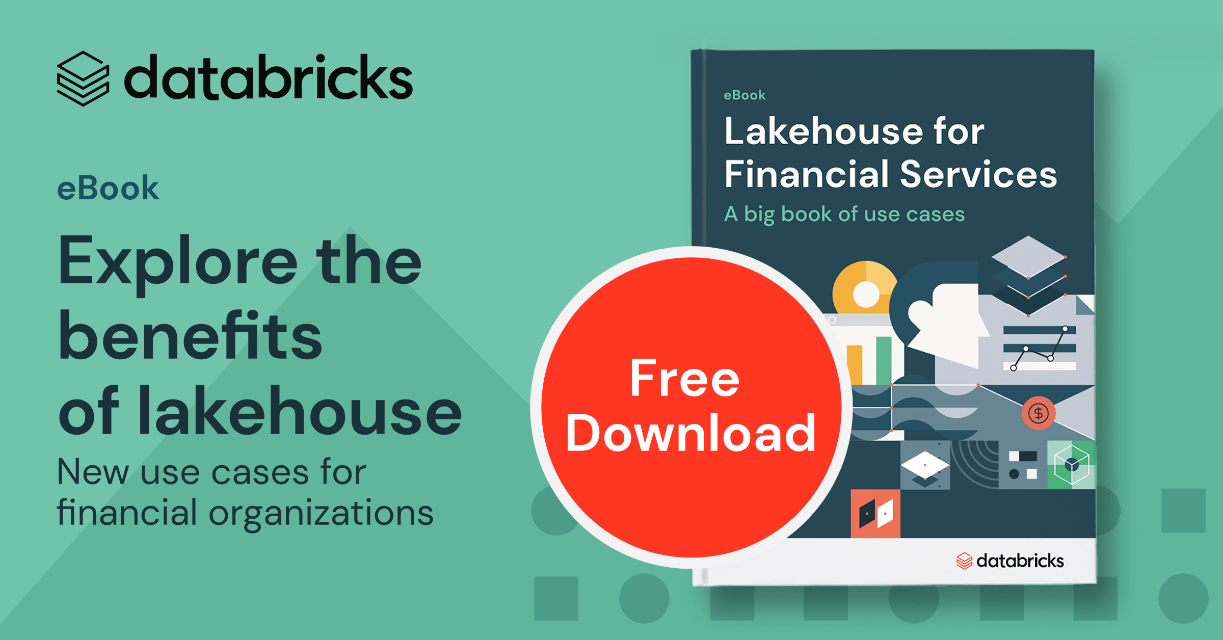 Lakehouse for Financial Services Use Cases | Databricks Blog