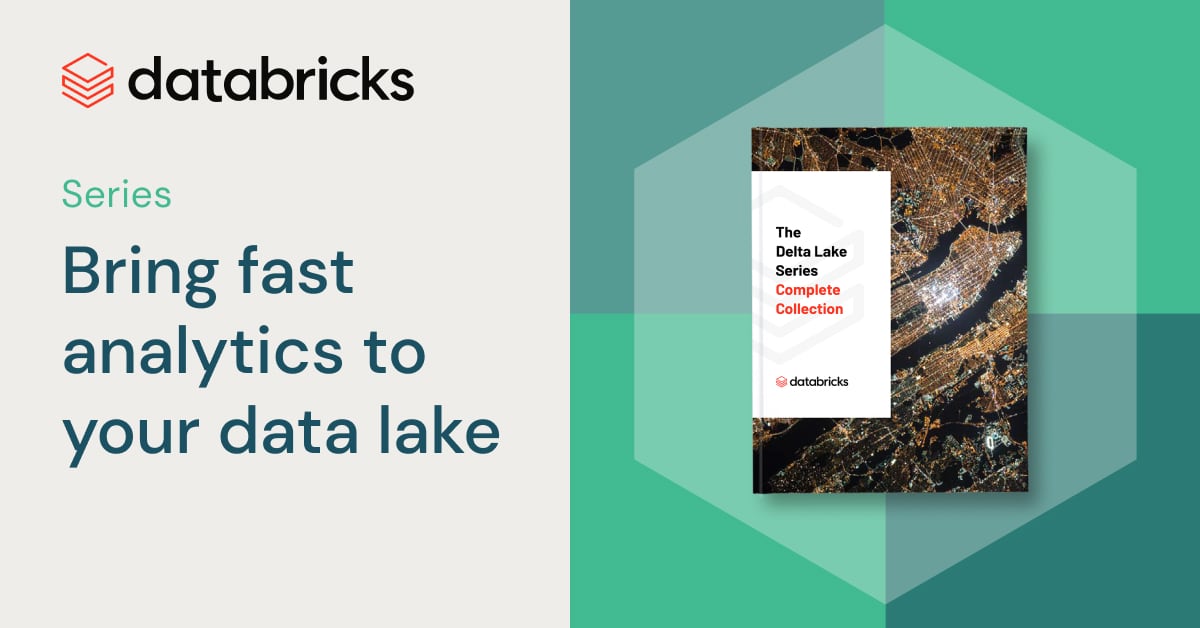 The Definitive Guide to Delta Lake Series | Databricks