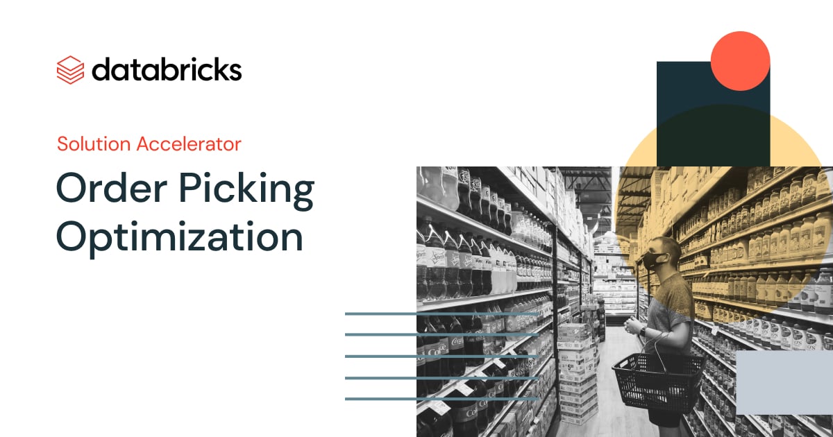 Order Picking Optimization | Databricks