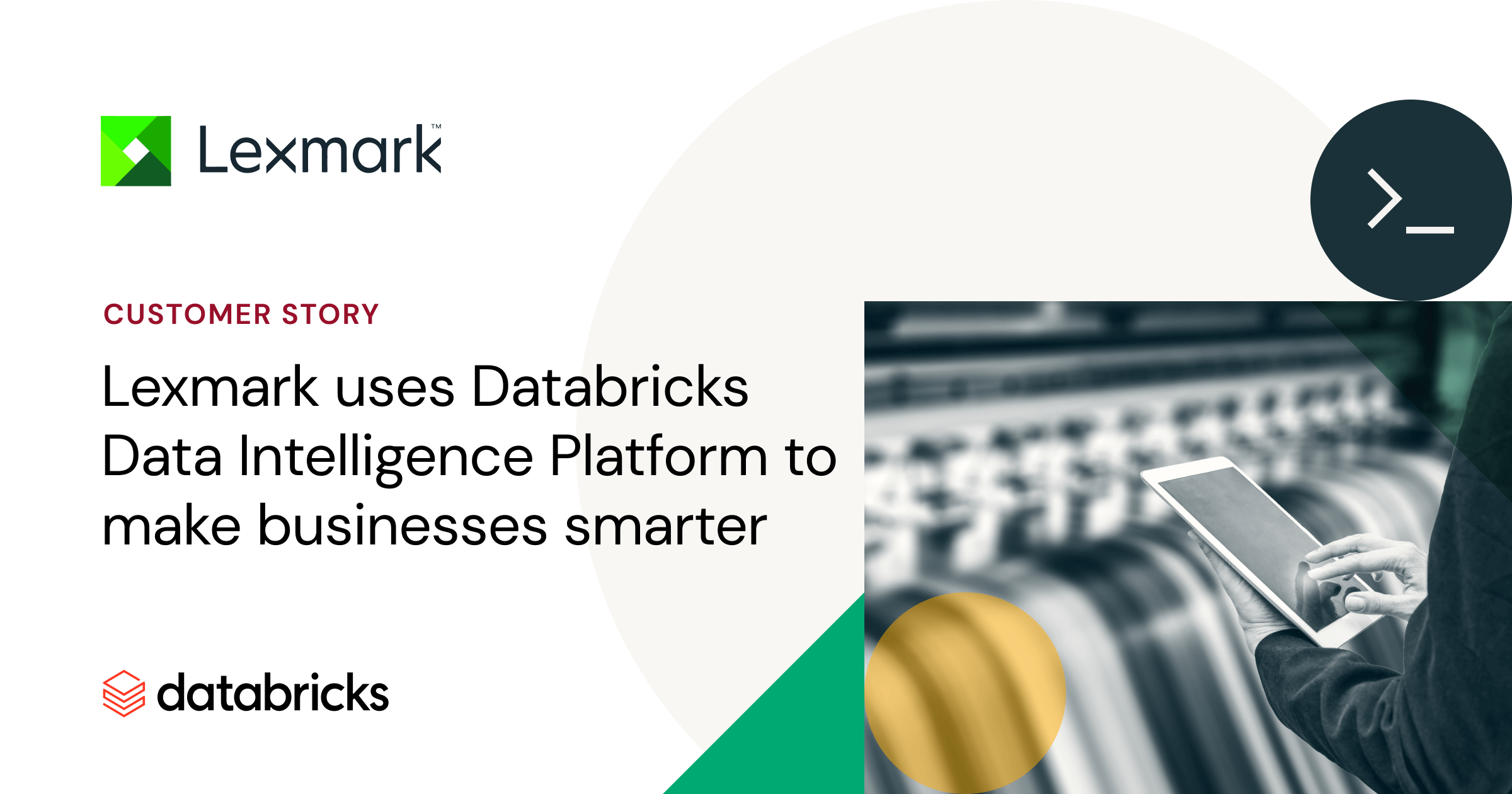 Lexmark uses Databricks Data Intelligence Platform to make businesses ...