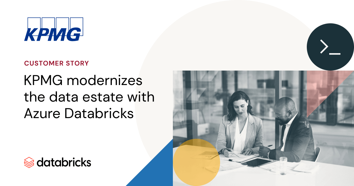 KPMG modernizes the data estate with Azure Databricks | Databricks