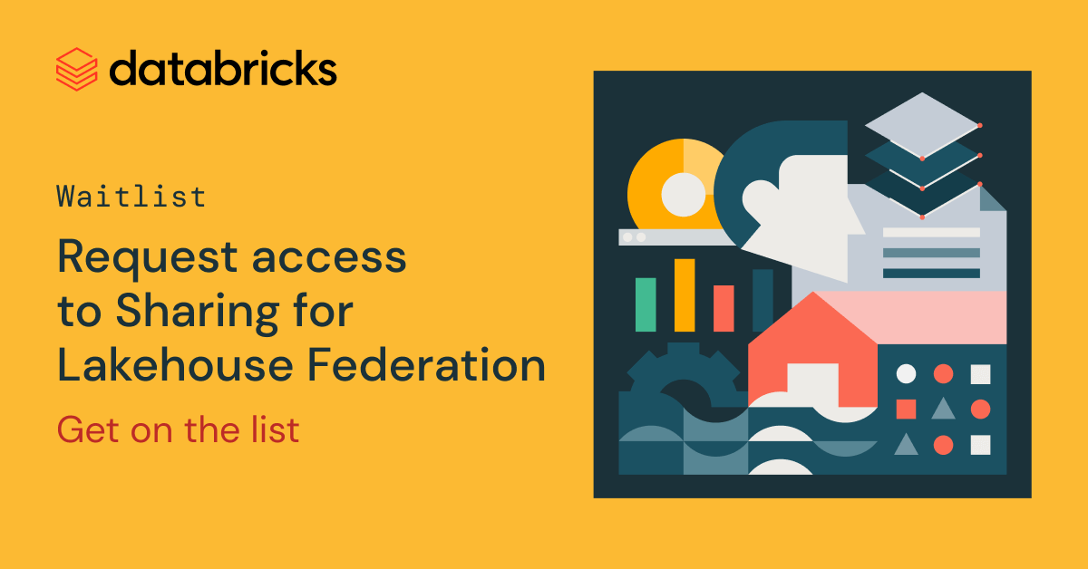 Request access to Sharing for Lakehouse Federation | Databricks