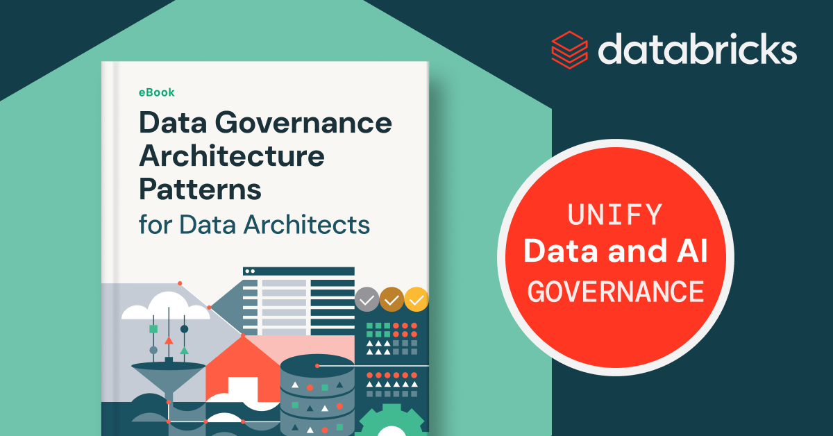 Data Governance for Data Architects | Databricks