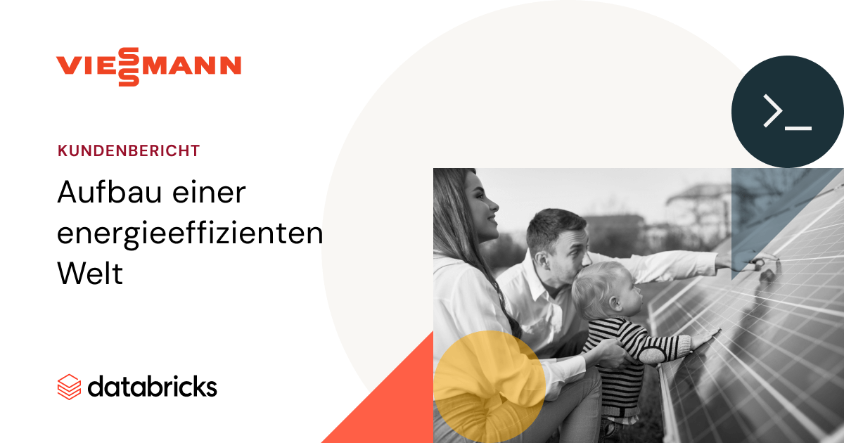 Kundengeschichte: Viessmann | Databricks