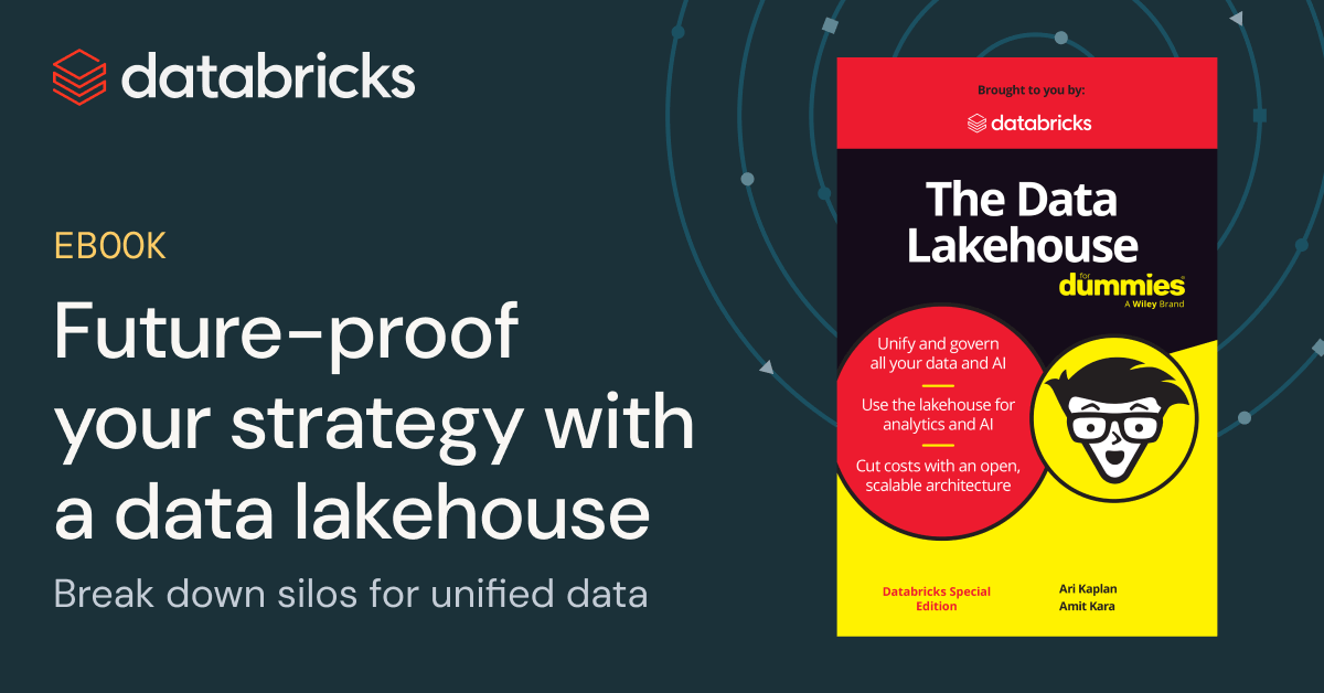 The Data Lakehouse For Dummies, 2nd Edition | Databricks