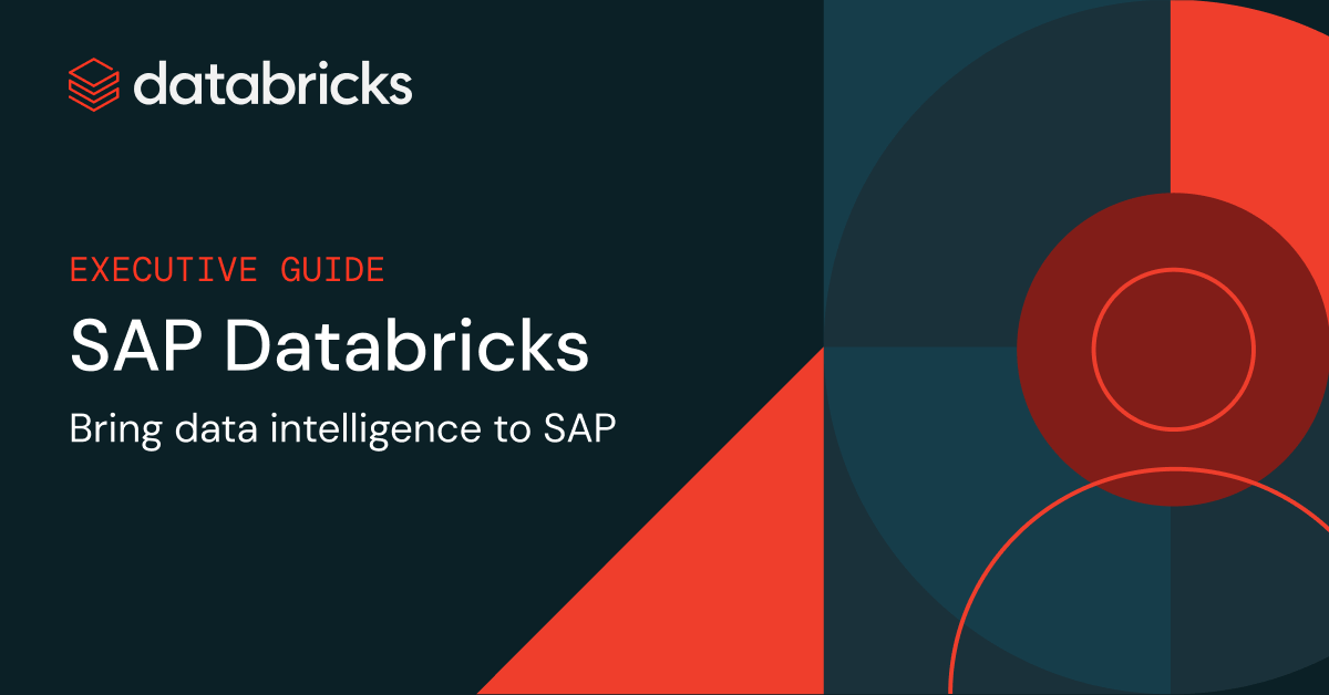 The Executive Guide to SAP Databricks | Databricks
