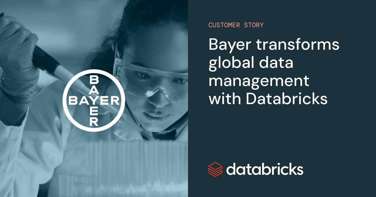 Bayer Transforms Global Data Management | Databricks