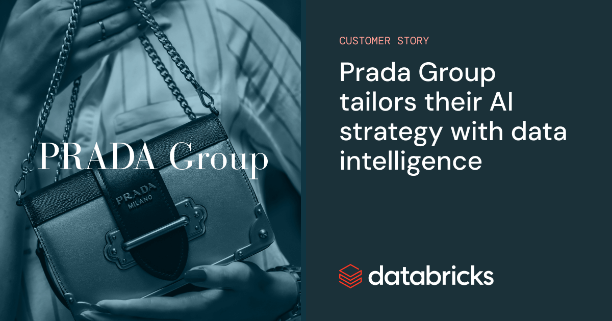 Prada Group Tailors Their AI Strategy | Databricks