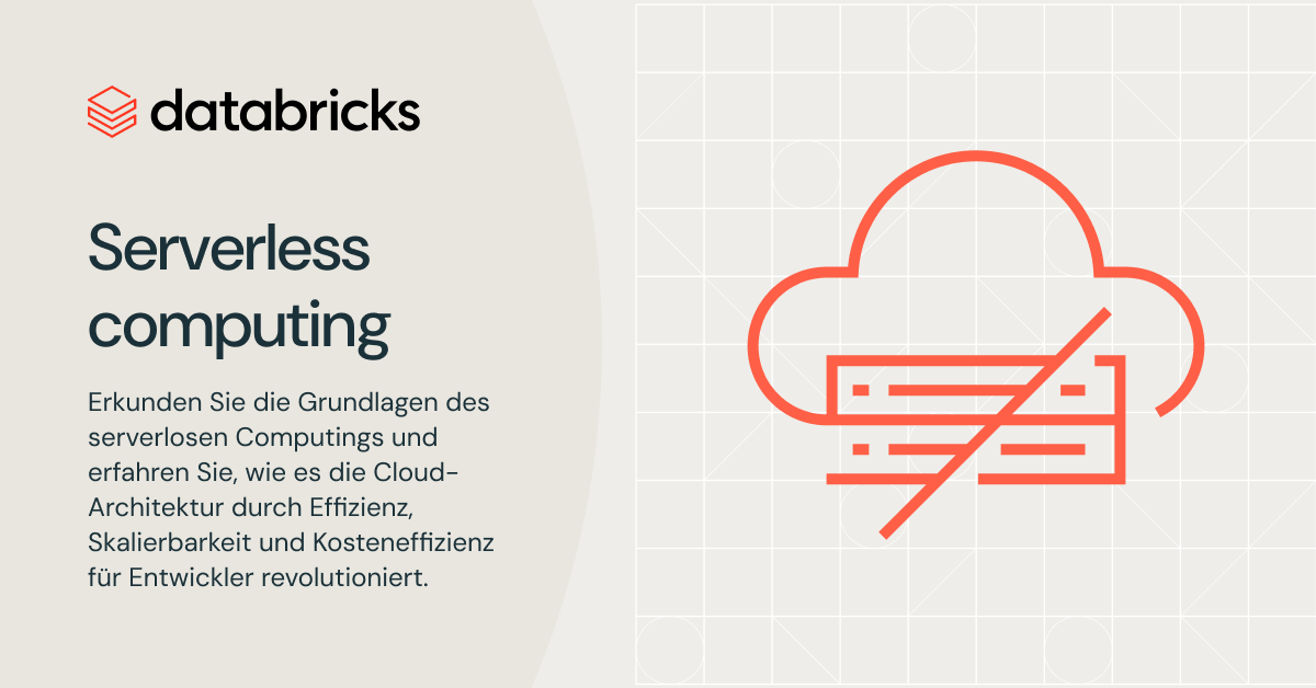 Serverless Computing| Databricks