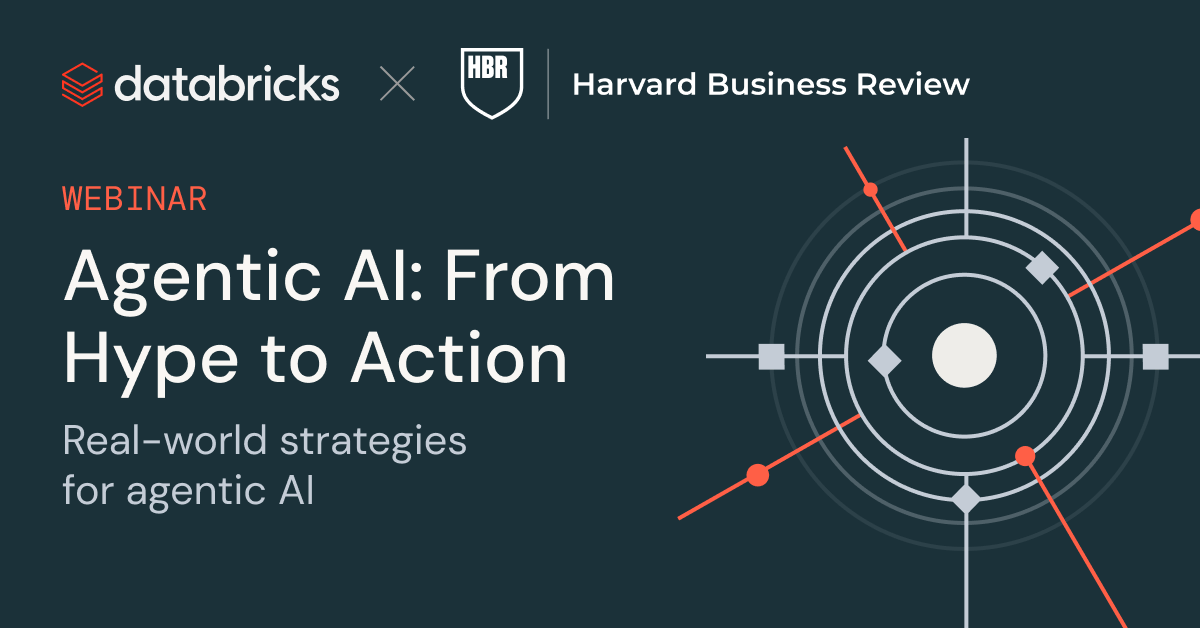Agentic AI: From Hype to Action | Databricks