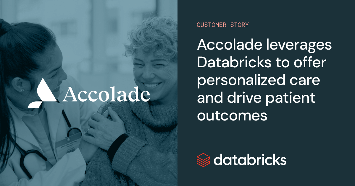 Creating seamless healthcare experiences from start to finish | Databricks