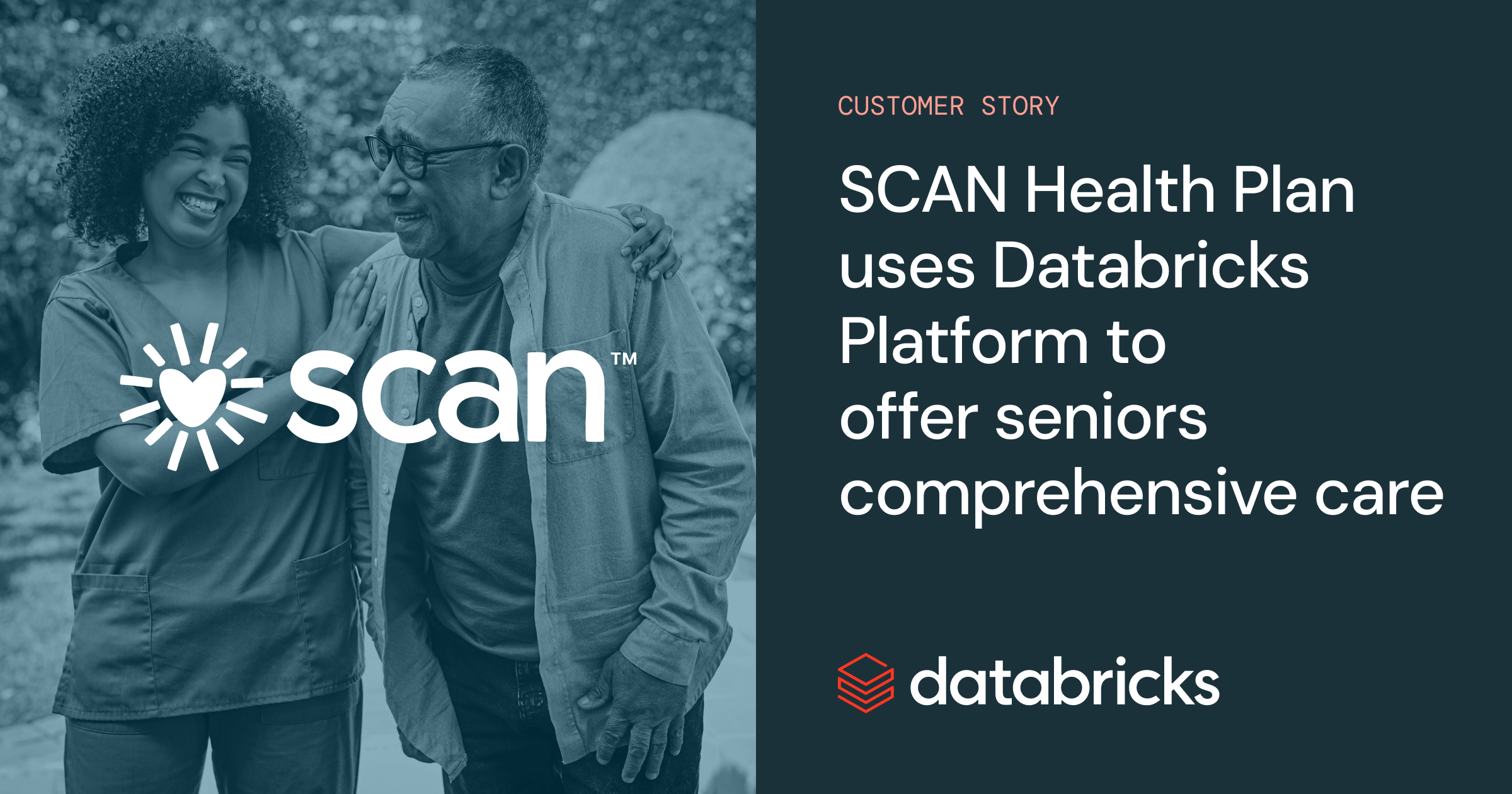SCAN Health Plan improves member care with Databricks | Databricks
