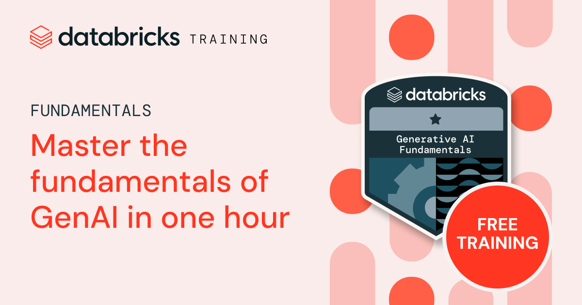 Training: Generative AI Fundamentals | Databricks