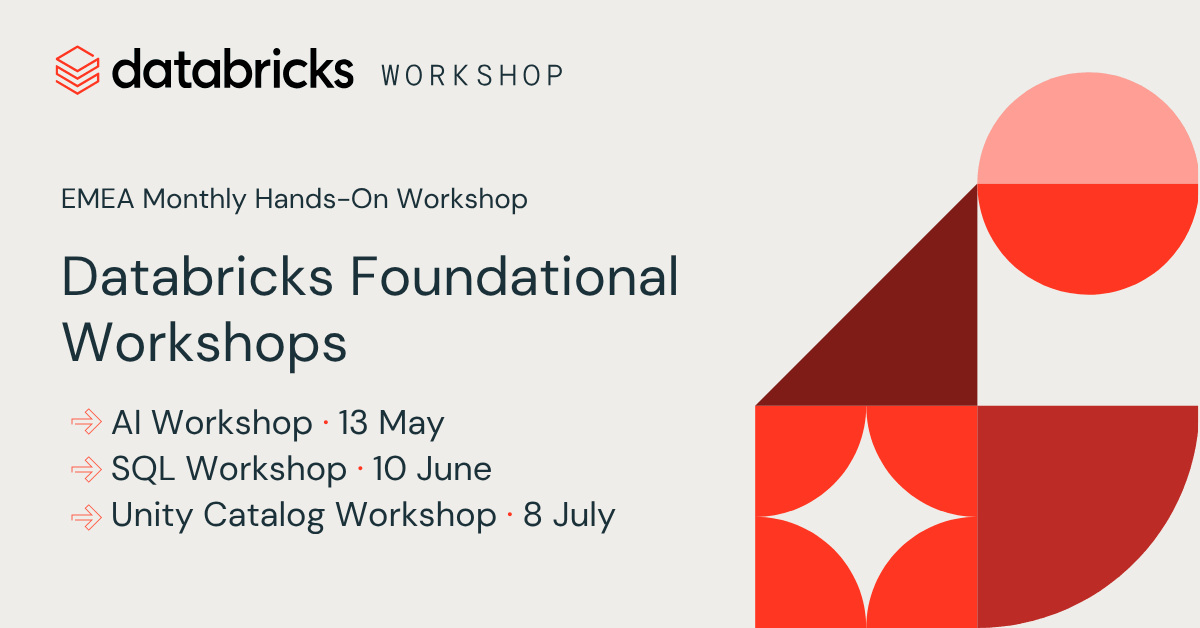 Databricks Foundational Workshops EMEA | Databricks