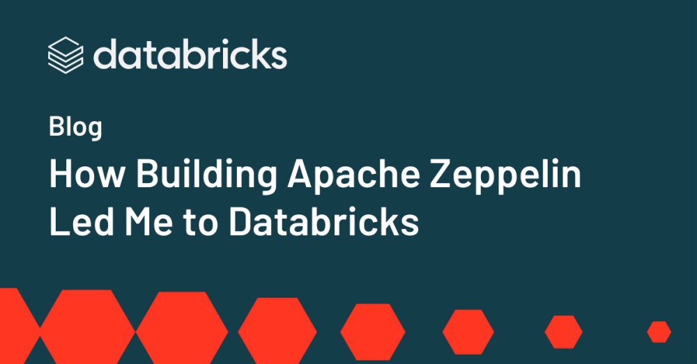 Journey from Apache Zeppelin to Databricks | Databricks Blog