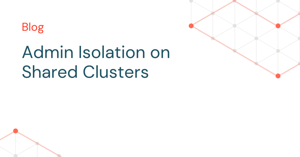 Admin Isolation on Shared Clusters | Databricks Blog