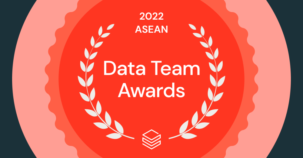 Announcing the Winners for the Inaugural Databricks ASEAN Data Team Awards | Databricks Blog
