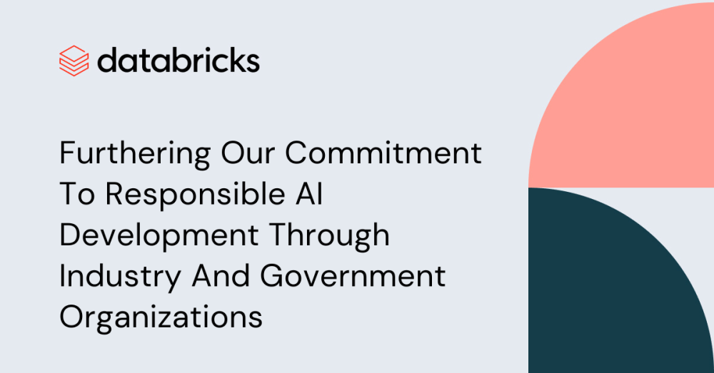 Furthering Our Commitment to Responsible AI Development Through ...