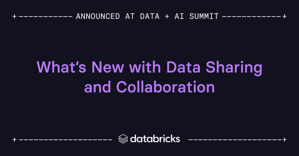 New Delta Sharing Features, Data Collaboration Ecosystem Growth ...