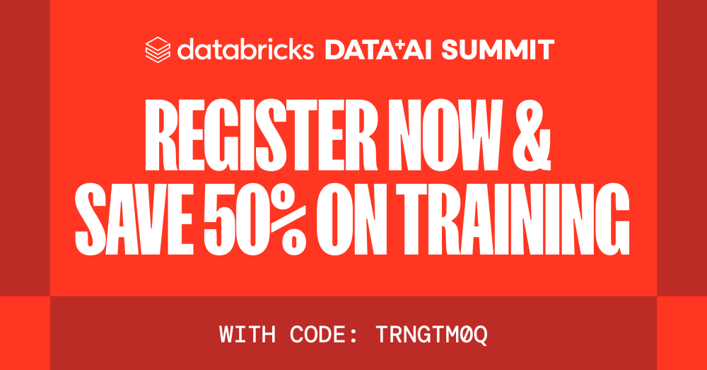 Register now and save 50% on training at Data + AI Summit | Databricks Blog