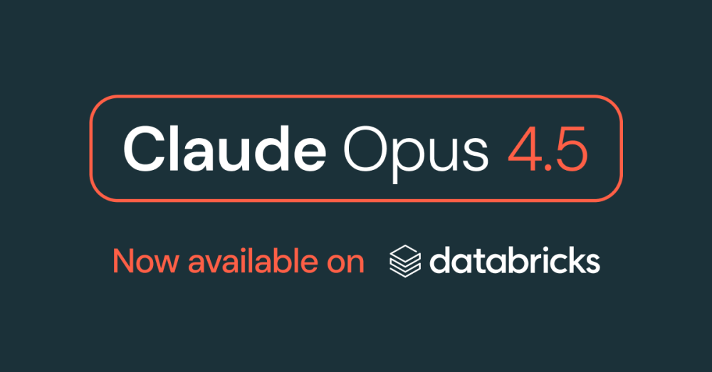 Claude Opus 4.5 Is Here | Databricks Blog
