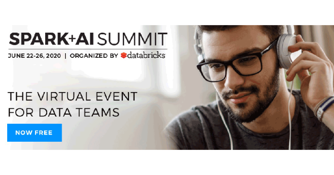 Spark + AI Summit: Virtual Agenda 2020 | Databricks Blog