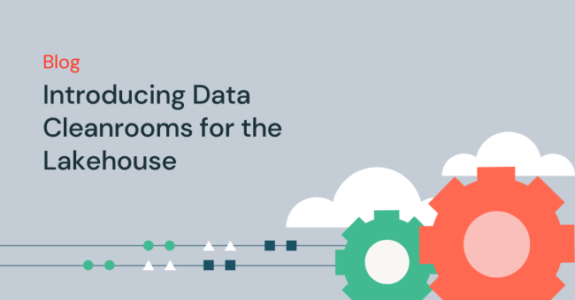 Introducing Data Clean Rooms for the Lakehouse | Databricks Blog