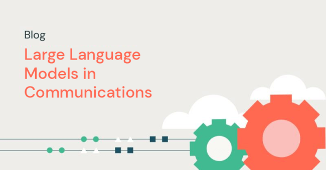 Large Language Models in Communications | Databricks Blog