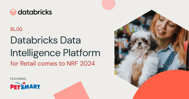 Databricks at National Retail Federation (NRF) Big Show 2024 ...