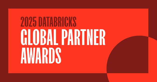 Databricks Announces 2025 Global Partner Awards | Databricks Blog