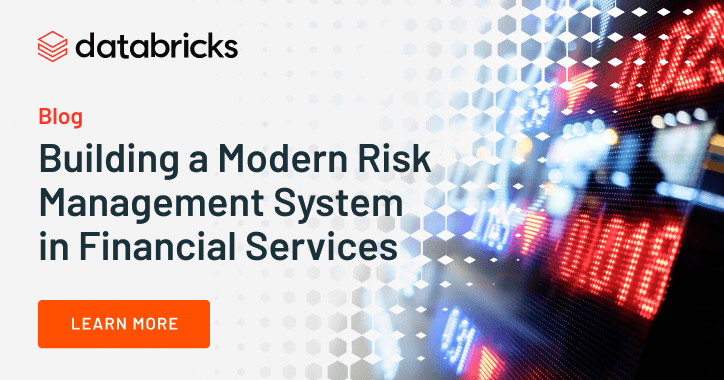 Solution Accelerator – How to build: A modern risk management solution ...