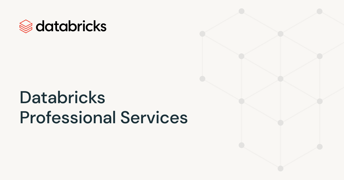 Databricks Professional Services - Databricks